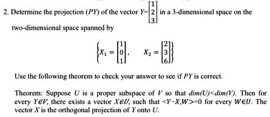 SOLVED: Determining the projection (PH Ohc Veclut) in a 3-dimensional ...