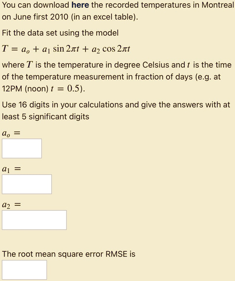 SOLVED: You can download here the recorded temperatures in Montreal on ...