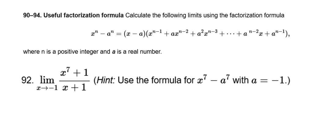 SOLVED: 90-94. Useful factorization formula. Calculate the following ...
