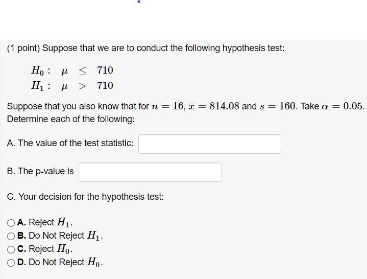 SOLVED: 1 point)Suppose that we are to conduct the following hypothesis ...