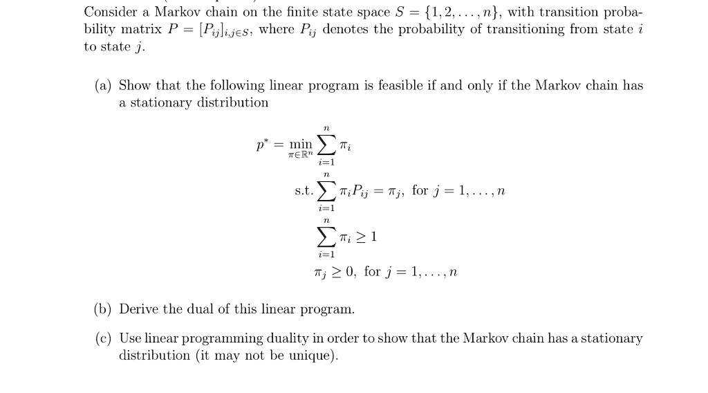 SOLVED: Consider Markov chain On the finite state space S 1,2, n, with ...