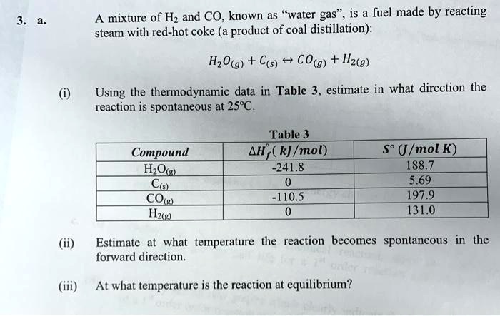 a mixture of hz and co known as water gas is a fuel made by reacting ...