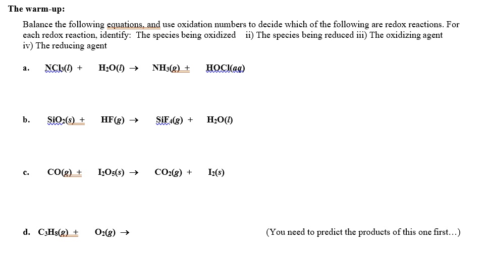 the warm up balance the following equations and use oxidation numbers ...