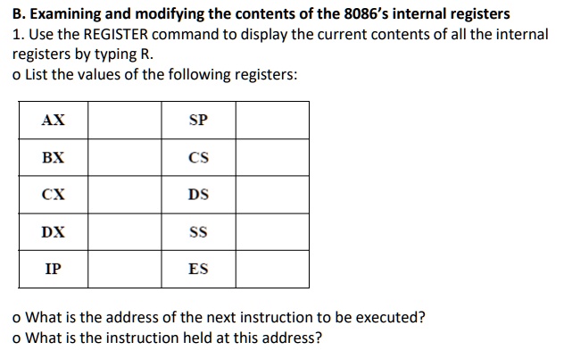 B. Examining and modifying the contents of the 8086's internal ...