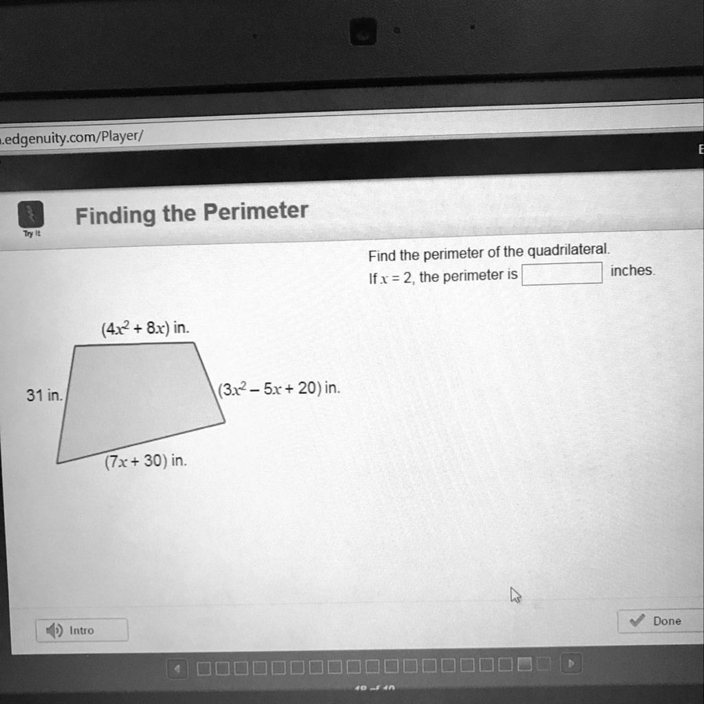 find the perimeter of the quadrilateral if x2 ledgenuity com player ...