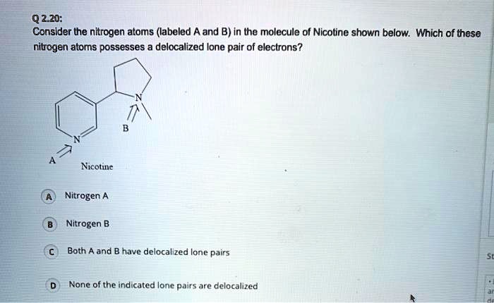 qz20 consider the nitrogen atoms labeled a and b in the molecule of ...