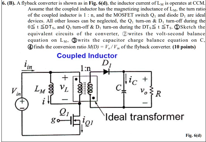 6. (B). A flyback converter is shown as in Fig. 6(d), the inductor ...