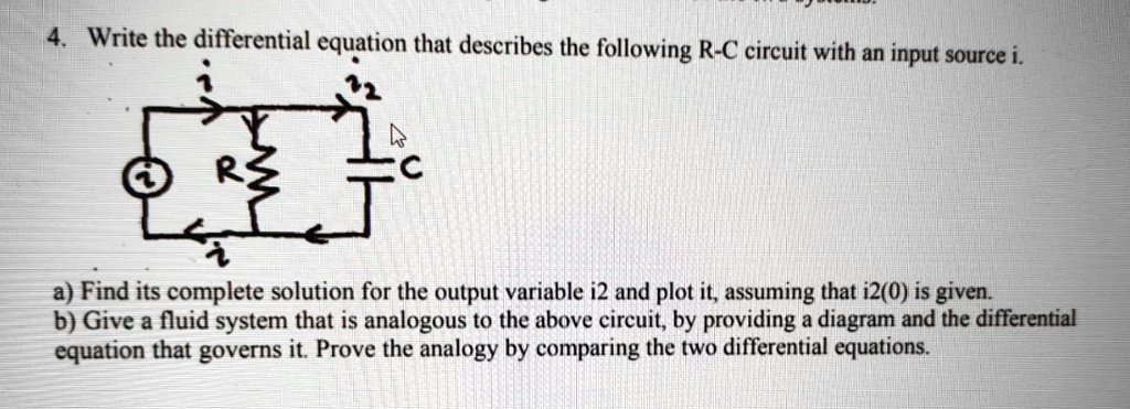 SOLVED: Write the differential equation that describes the following R ...