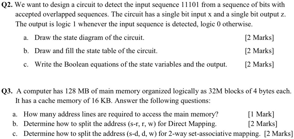 Solved Q2we Want To Design A Circuit To Detect The Input Sequence 11101 From A Sequence Of