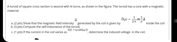 SOLVED: toroid square cross section wourd with curns as shown the ...