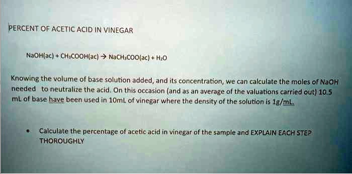 PERCENT OF ACETIC ACID IN VINEGAR NaOH(ac) + CH3COOH(ac)? NaCH3COO(ac ...