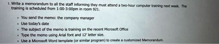 Write memorandum to all the staff informing them that they must attend ...