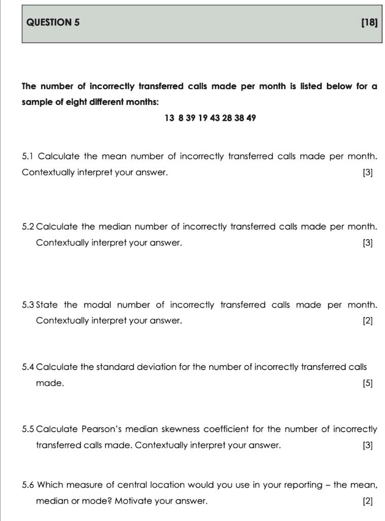 SOLVED: The number of incorrectly transferred calls made per month is ...