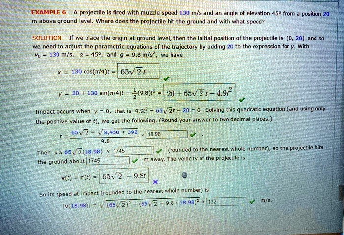 SOLVED: EXAMPLE 6: A projectile is fired with a muzzle speed of 130 m/s ...