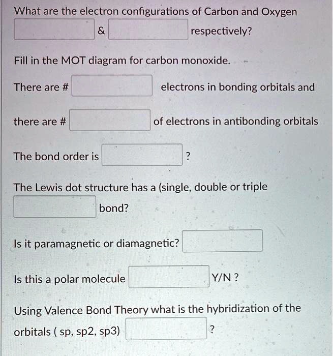 what are the electron configurations of carbon and oxygen respectively ...