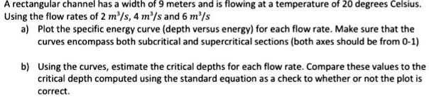 SOLVED: Using the flow rates of 2 m/s, 4 m/s, and 6 m/s: a) Plot the ...