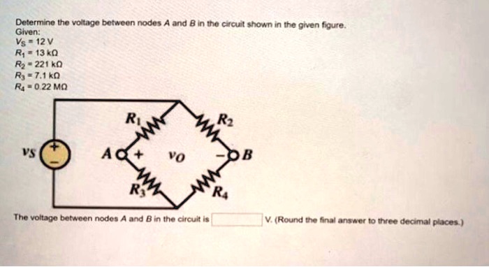 SOLVED: Determine the voltage between nodes A and B in the circuit shown in the given figure ...