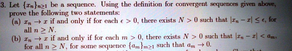 SOLVED: 3_ Let {Tn}nz1 be a sequence. Using the definition for ...