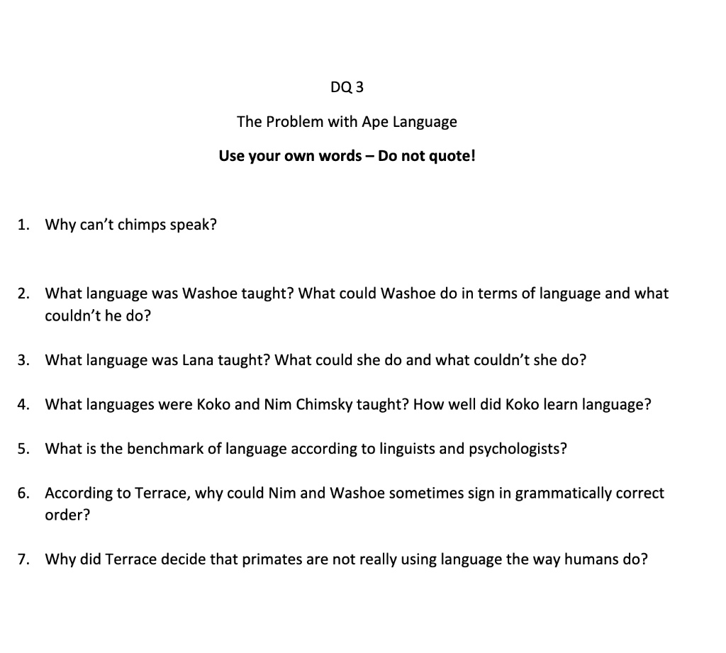 SOLVED: DQ 3 The Problem with Ape Language Use your own words – Do not ...
