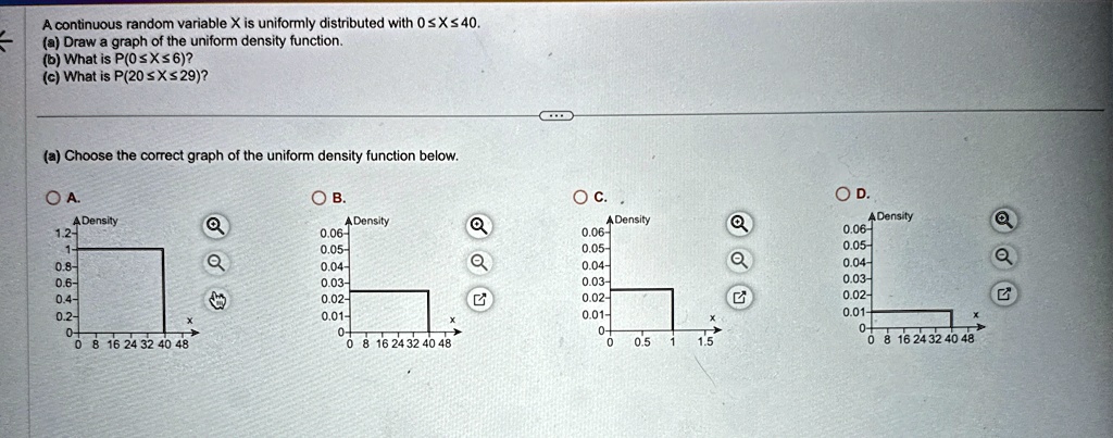 a continuous random variable x is uniformly distributed with 0 x 40 a ...