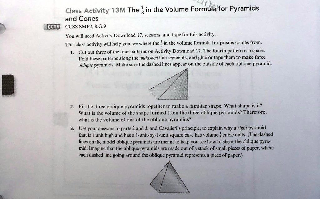 SOLVED: Formula for Pyramids Class Activity 13M The 3 in the Volume and ...