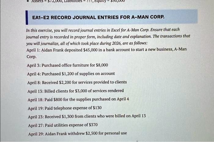 Assets = 72,000, Liabilities = ???, Equity =50,000 EA1-E2 RECORD ...