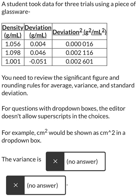 SOLVED: A student took data for three trials using a piece of glassware ...