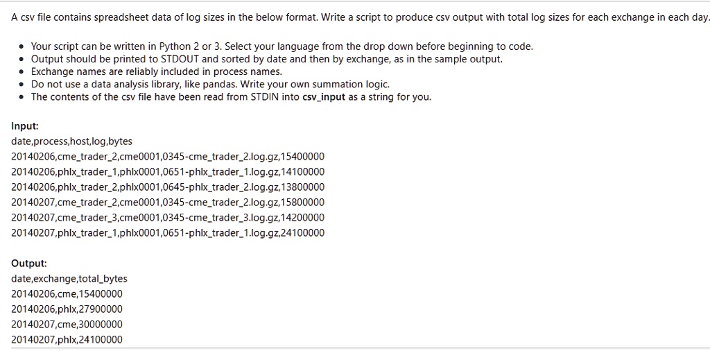Solved A Csv File Contains Spreadsheet Data Of Log Sizes In The Below Format Write A Script To