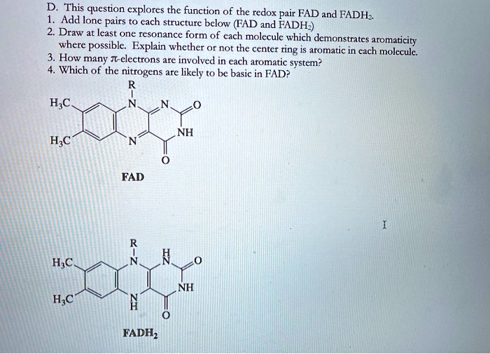 this question explores the function of the redox 1 add lone palr fad ...