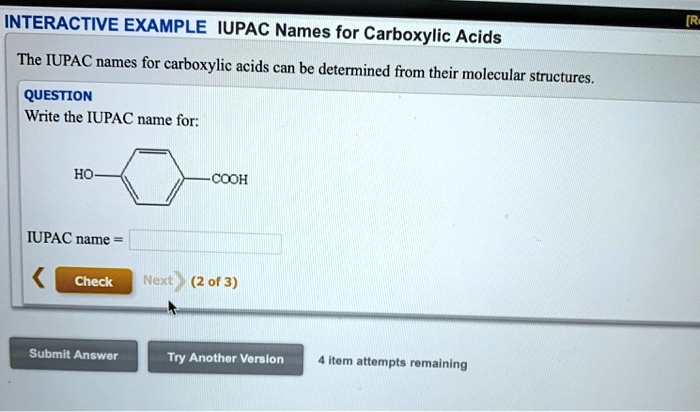 INTERACTIVE EXAMPLE: IUPAC Names for Carboxylic Acids The IUPAC names ...
