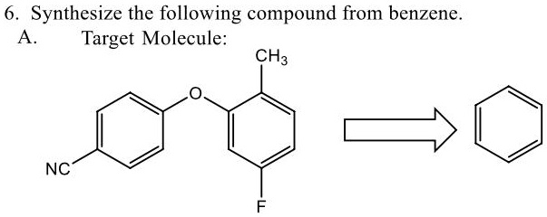 SOLVED: Synthesize the following compound from benzene. Target Molecule ... SOLVED: Synthesize the following compound from benzene. Target Molecule ...