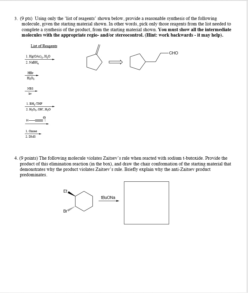 3. (9 pts) Using only the 'list of reagents' shown below,...