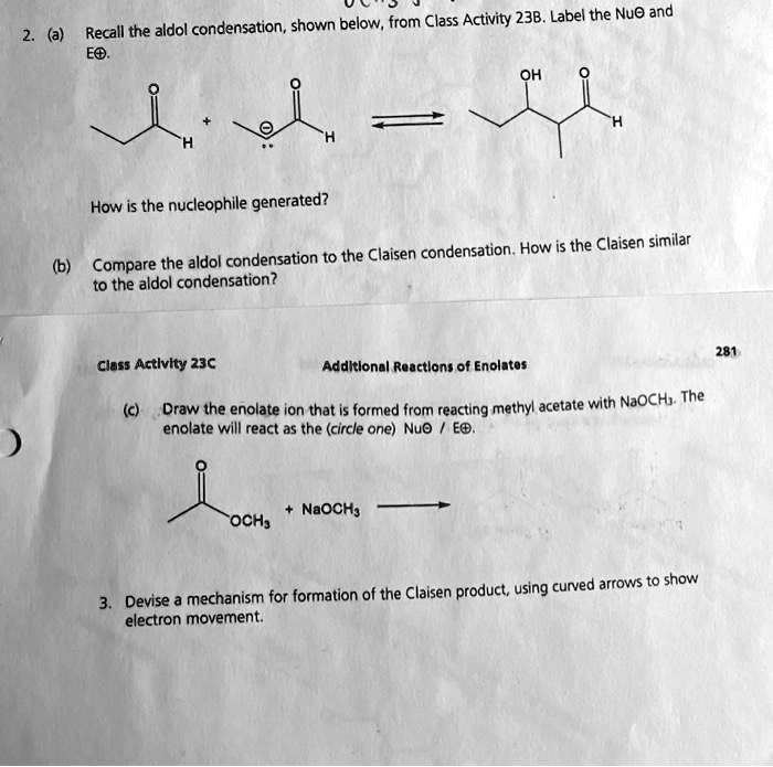 2. (a) Recall the aldol condensation, shown below, from Class Activity ...