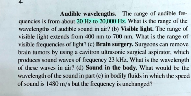 SOLVED:Audible wavelengths: The range of audible fre- quencies is from ...