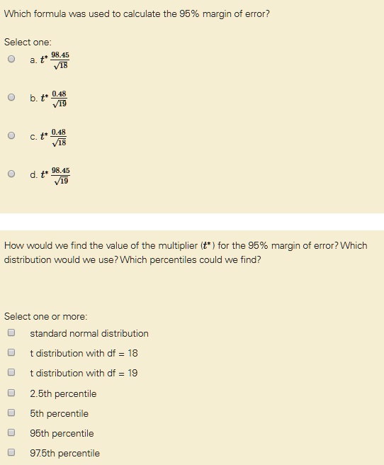 SOLVED: Which formula was used to calculate the 95%6 margin of error ...