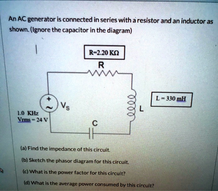 SOLVED:An AC generator is connected in series with a resistor and an ...