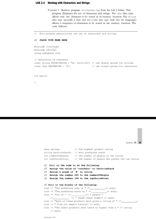 LAB 2.4 Working with Characters and Strings Exercise 1: Retrieve program stringchar.cpp from the ...