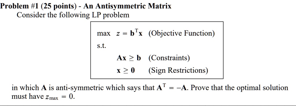 Solved Problem 1 25 Points An Antisymmetric Matrix Consider The