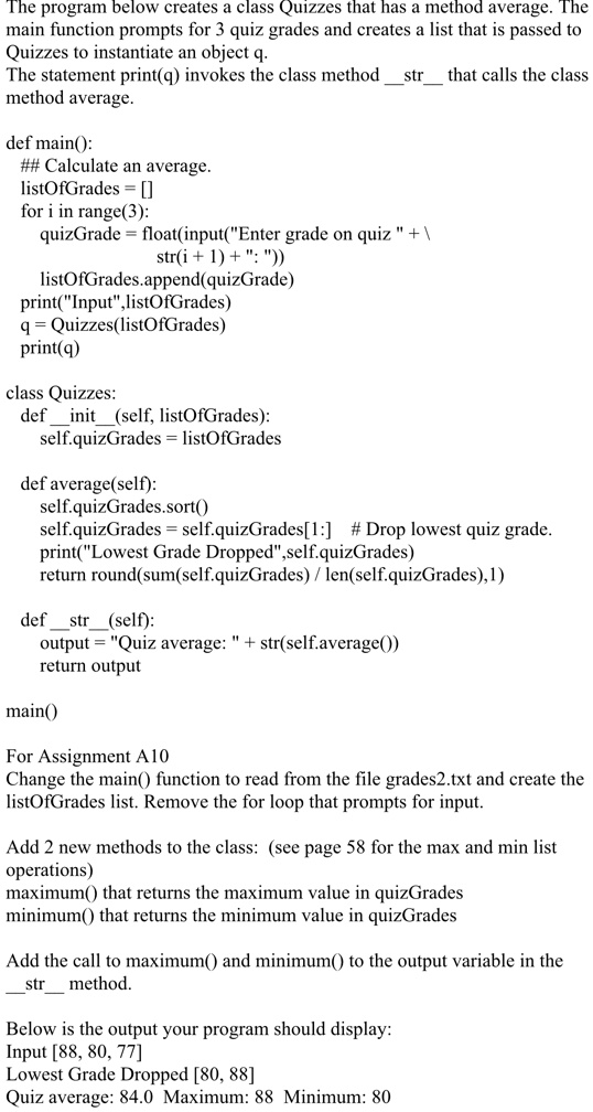 SOLVED: The program below creates a class Quizzes that has a method ...