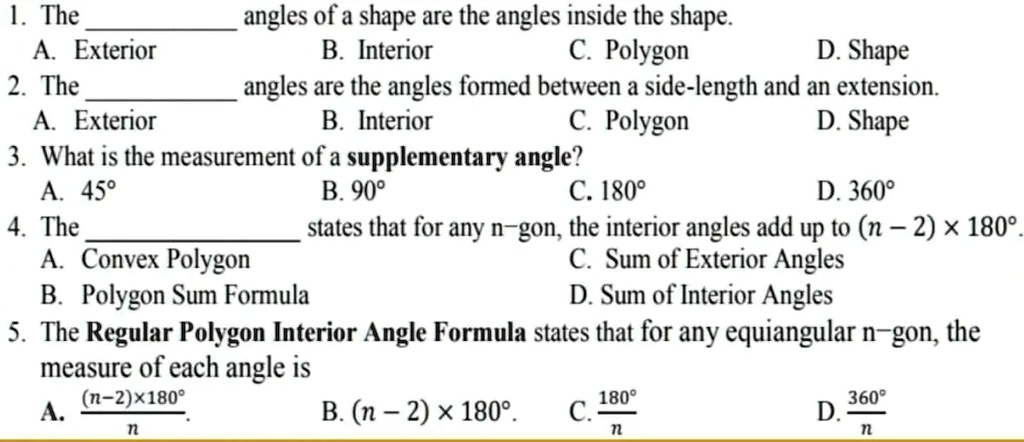 SOLVED: The angles of a shape are the angles inside the shape. An ...