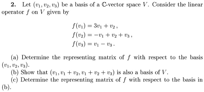 let 01 u2 u3 be a basis of a cvector space v consider the linear ...