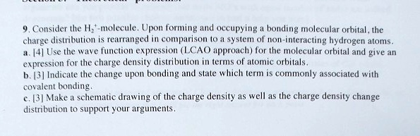 9. Consider the H?? molecule. Upon forming and occupying a bonding ...