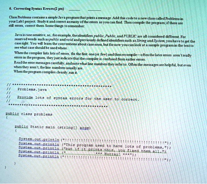 Solved Class Problems Contains A Simple Java Program That Prints A Message Add This Code To A