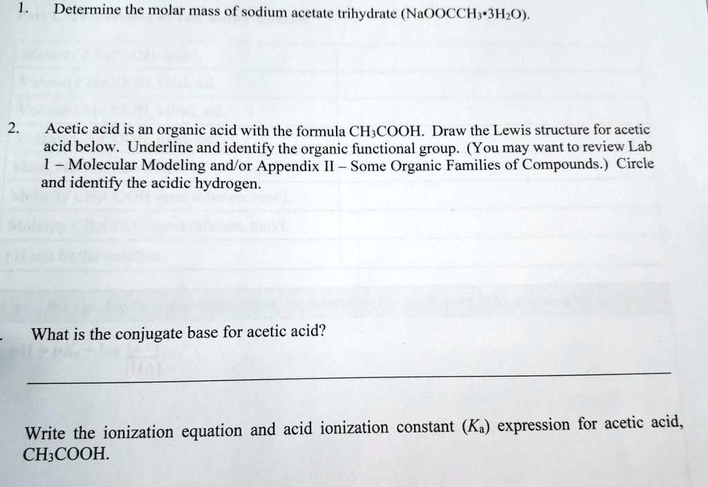 1. Determine the molar mass of sodium acetate trihydrate (NaOOCCH3 ...