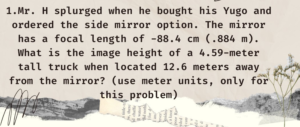 1.Mr. H splurged when he bought his Yugo and ordered the side mirror ...