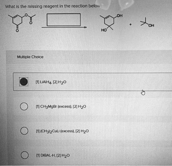 SOLVED:What Is the missing reagent in the reaction belov OH OH HO ...