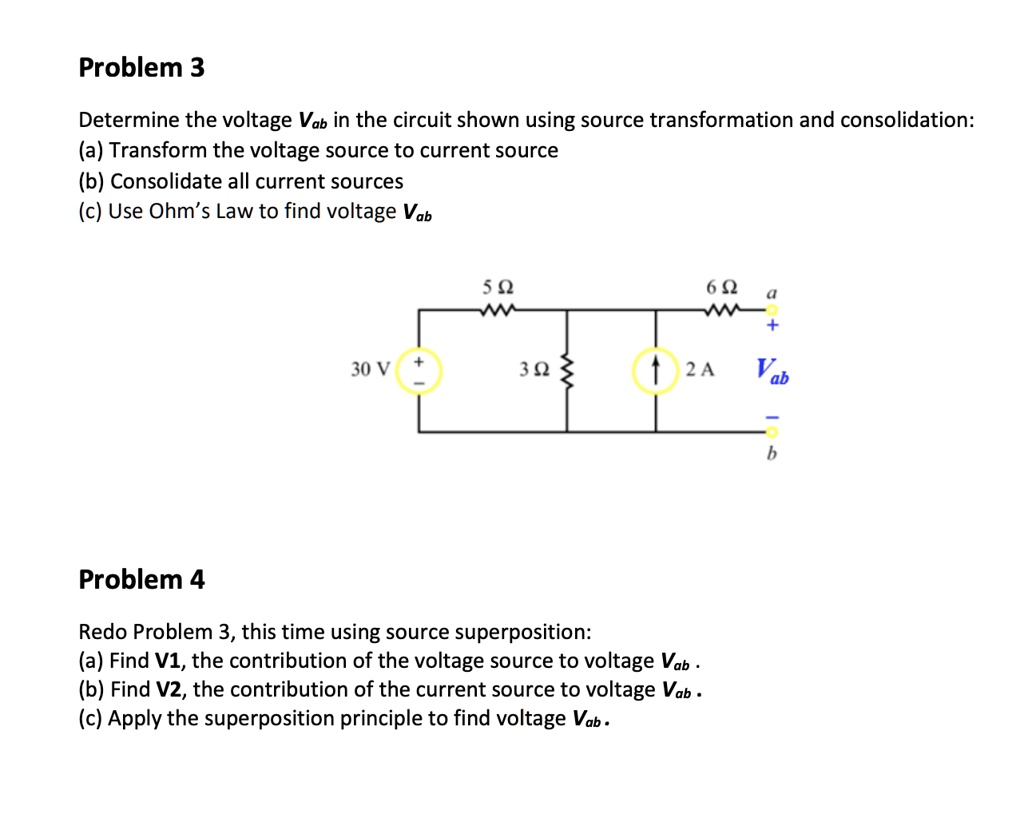Problem 3 Determine the voltage Vab in the circuit shown using source transformation and ...