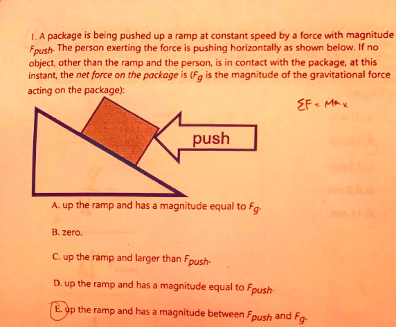 package is being pushed up ramp at constant speed by force with magnitude fpush the person ...