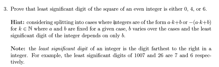 SOLVED: Prove that the least significant digit of the square of an even ...