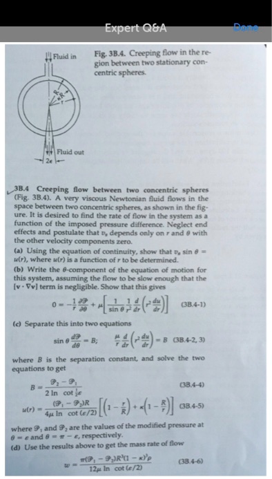 SOLVED: Expert Q A Fig.3B.4.Creeping flow in the re gion between two stationary con- centric ...